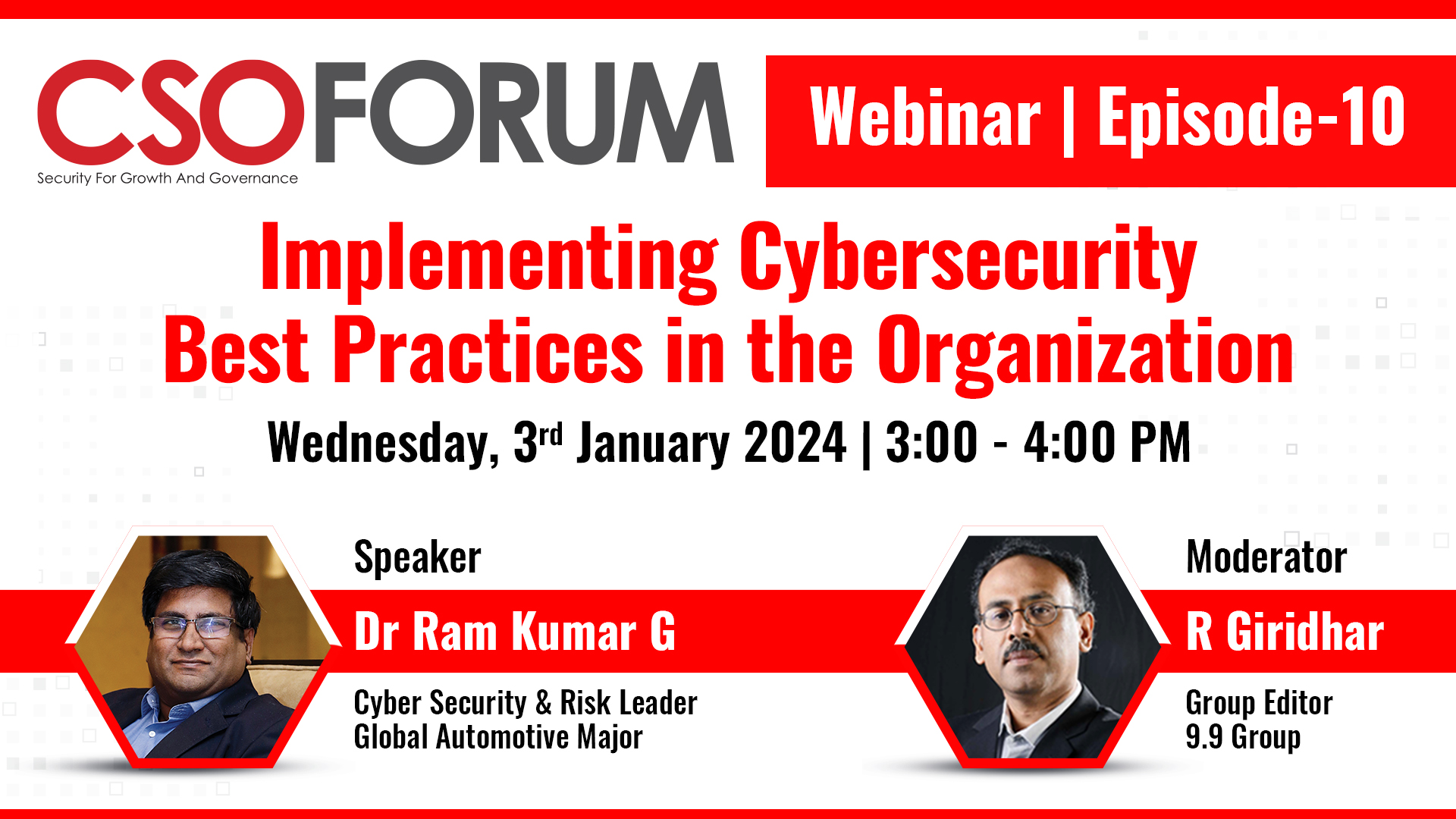 Dr Ram Kumar G, Cyber Security & Risk Leader, Global Automotive Major - CIO&Leader