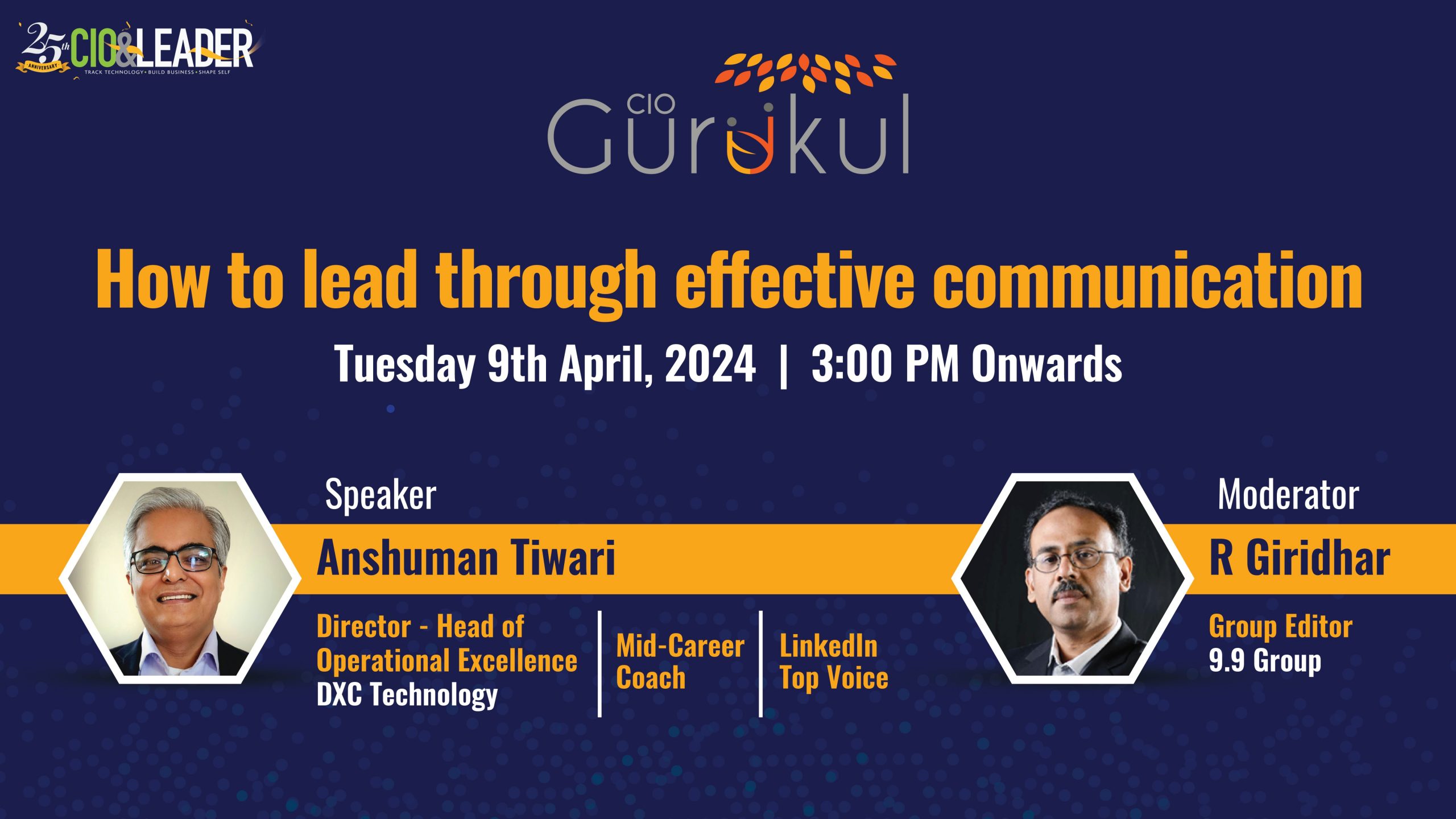 Anshuman Tiwari, Director - Head of Operational Excellence, DXC Technology - CIO&Leader